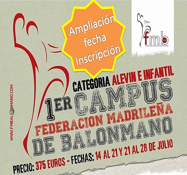 AMPLIACION FECHA INSCRIPCION CAMPUS FMBM - FMBM